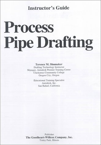 Process Pipe Drafting: Shumaker, Terence M.: 9781566375368: Amazon.com ...
