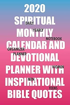 Buy 2020 Spiritual Monthly Calendar and Devotional Planner with ...