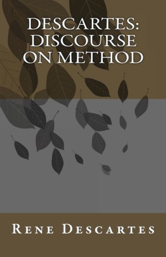 Descartes: Discourse on Method: Descartes, Rene: 9781463529031: Amazon ...