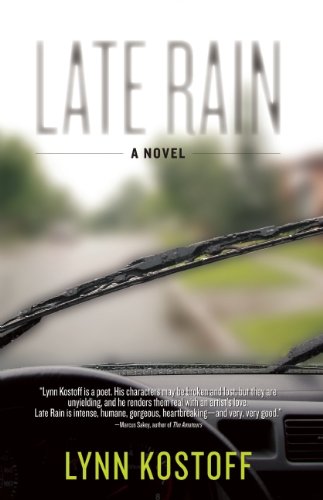 Late Rain: Kostoff, Lynn: 9781935562122: Amazon.com: Books