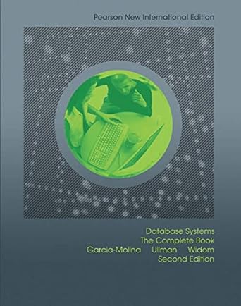 Database Systems: The Complete Book: Pearson New International Edition ...