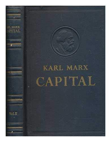 Capital: A Critique of Political Economy Volume II Book 2: Marx, Karl ...