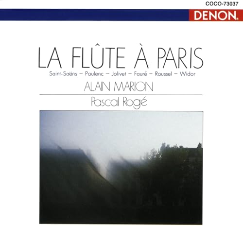 Amazon Music UnlimitedでAlain Marion & パスカル・ロジェのパリのフルート〜フランス・フルート名曲選を