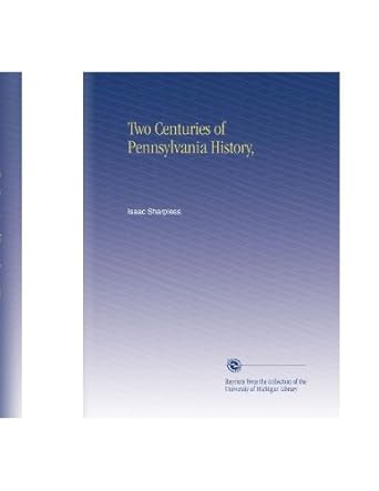 Two Centuries of Pennsylvania History, | Amazon.com.br