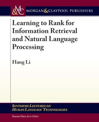 Learning to Rank for Information Retrieval and Natural Language Processing : Li: Amazon.in: Books