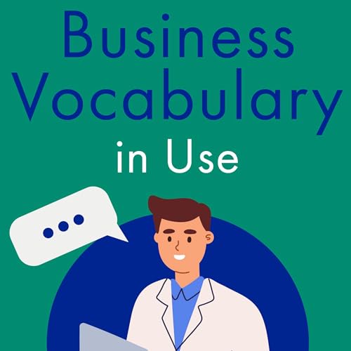 Amazon.com: Business Vocabulary in Use: Dialogues, Expressions & Idioms ...