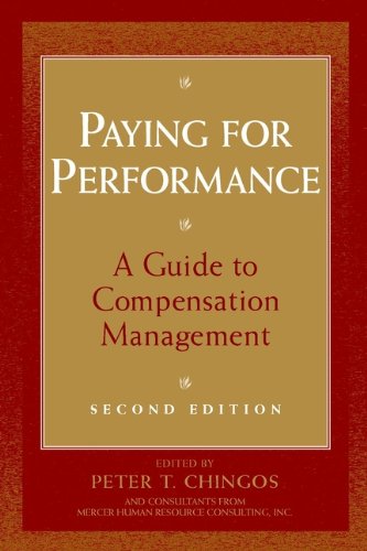 Amazon.com: Paying for Performance: A Guide to Compensation Management ...
