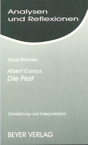 Analysen und Reflexionen, Bd.12, Albert Camus, 'Die Pest' : Bahners ...