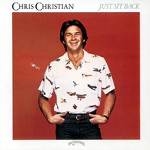 Amazon Music - Chris ChristianのJust Sit Back - Amazon.co.jp