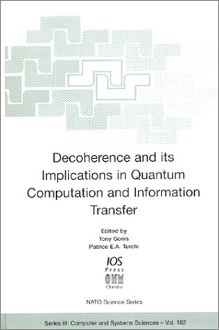 Decoherence and its Implications in Quantum Computing and Information ...