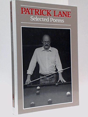 Amazon.com: Selected Poems: 9780195405996: Lane, Patrick: Books