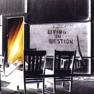 Living in Question - Living in Question - Amazon.com Music