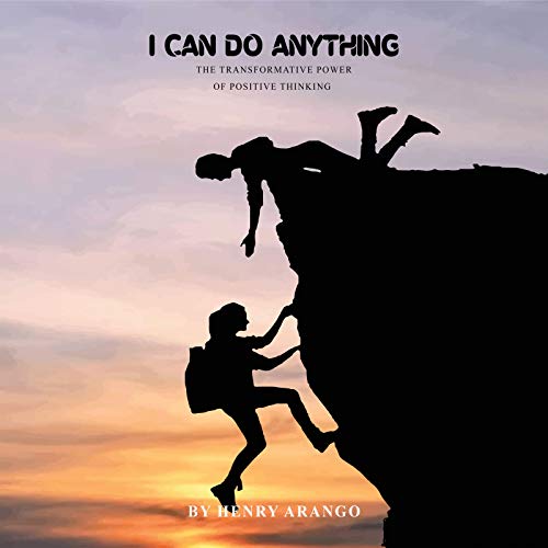 Amazon.com: I Can Do Anything: The Transformative Power of Positive ...