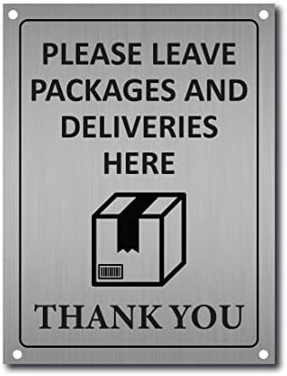 PLEASE LEAVE PACKAGES AND DELIVERIES HERE THANK YOU. METAL ...