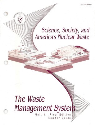 Buy Science, Society, and America's Nuclear Waste Unit 4 (Teacher Guide ...