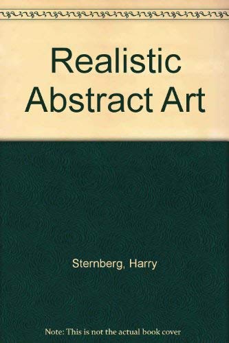 Realistic Abstract Art: Sternberg, H.: 9780273427636: Amazon.com: Books