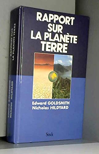 Amazon.fr - Rapport sur la planète Terre - Goldsmith, Edward, Hildyard ...