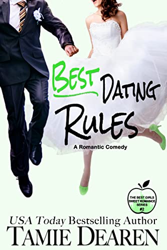 Best Dating Rules: A Romantic Comedy (The Best Girls Book 2) - Kindle ...