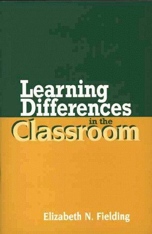 Learning Differences in the Classroom : Fielding, Elizabeth N.: Amazon ...