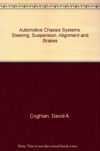 Amazon.com: Automotive Chassis Systems: Steering, Suspension, Alignment ...