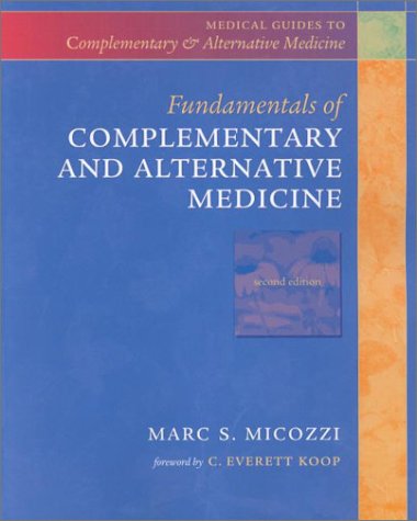 Fundamentals of Complementary and Alternative Medicine (2nd Edition ...