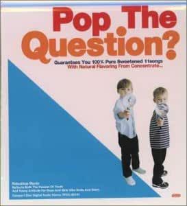 Pop The Question? - Amazon.com Music