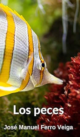Los peces (Spanish Edition): 9780464150701: Amazon.com: Books
