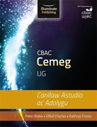CBAC Cemeg UG Canllaw Astudio ac Adolygu (WJEC Chemistry for AS Level ...