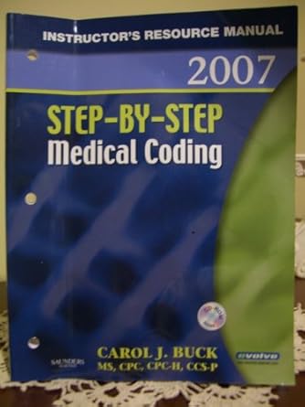 Step By Step Medical Coding / Instructor's Resource Manual: Carol J ...