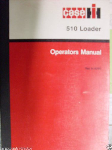 Case 510 OEM OEM Owners Manual: Case 510: Amazon.com: Books