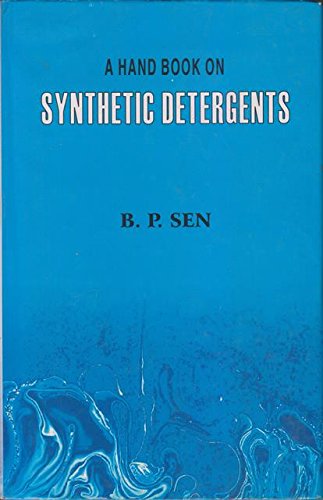 A Handbook of Synthetic Detergents : B.P. Sen: Amazon.in: Books