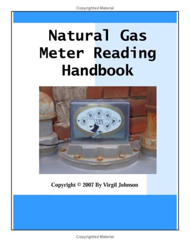 Natural Gas Meter Reading Handbook: Virgil Johnson: 9780975530177 ...