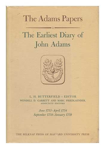 The Adams Papers; The Earliest Diary of John Adams: Adams, John ...