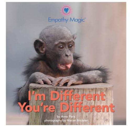 I'm Different You're Different (Empathy Magic): Paris, Anne, Brickner ...