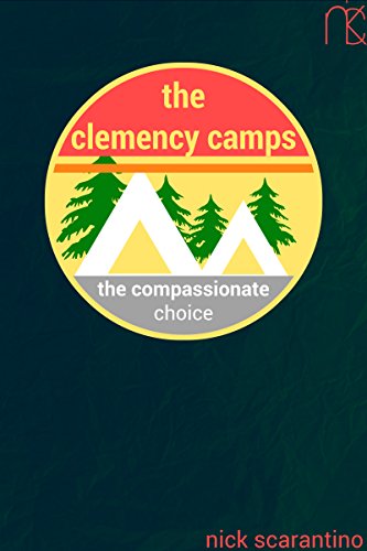 the clemency camps - Kindle edition by scarantino, nick. Literature ...
