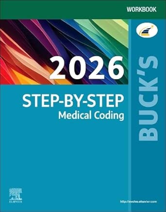 Buck's Workbook for Step-by-Step Medical Coding, 2026 Edition ...