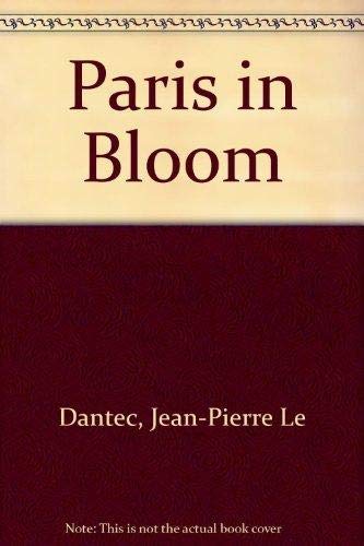 Paris In Bloom: Rizzoli: 9782080135186: Amazon.com: Books