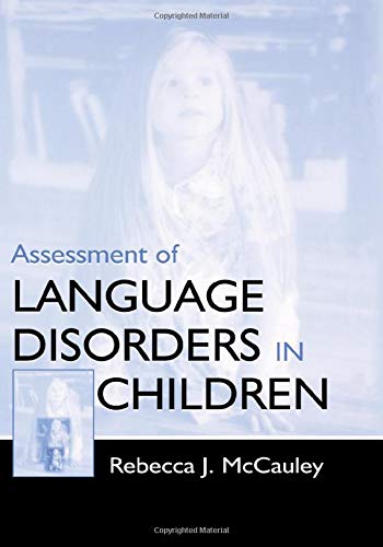 Assessment of Language Disorders in Children: 9780805825619: Medicine ...