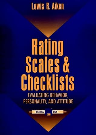 Rating Scales and Checklists: Evaluating Behavior, Personality, and ...