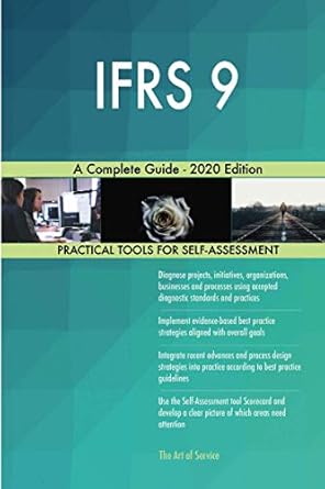 IFRS 9 A Complete Guide - 2020 Edition : Buy Online at Best Price in ...
