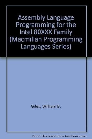Assembly Language Programming for the Intel 80Xxx Family (Macmillan ...