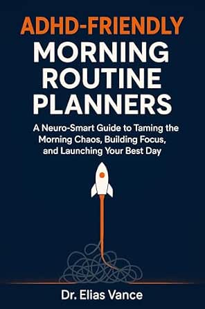 Amazon.com: ADHD-Friendly Morning Routine Planners: A Neuro-Smart Guide ...