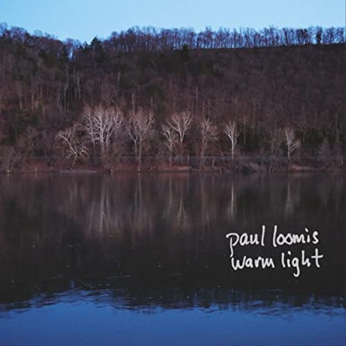 Play Warm Light by Paul Loomis on Amazon Music