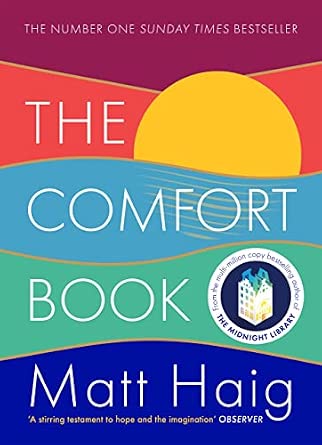 The Comfort Book: The instant No. 1 Sunday Times Bestseller: Amazon.co ...