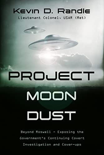 Project Moon Dust: Beyond Roswell eBook : Randle, Kevin: Amazon.co.uk ...