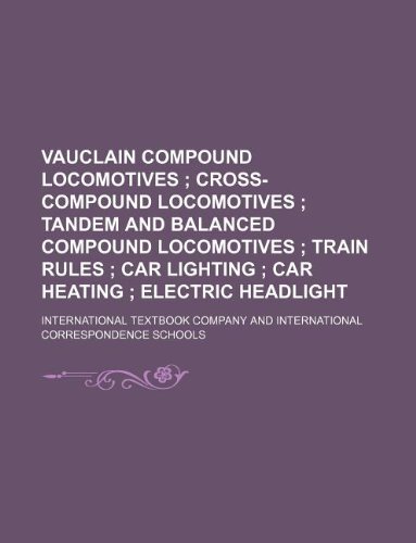 Vauclain Compound Locomotives : Amazon.in: Books