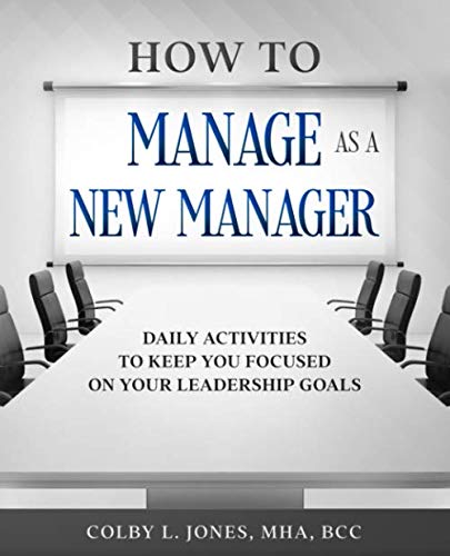 Amazon.com: How To Manage As A New Manager: Daily activities to keep ...