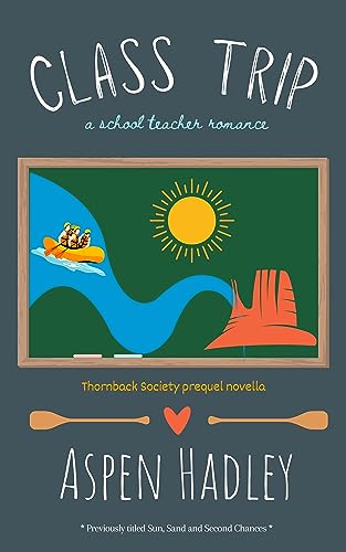 Amazon.com: Class Trip: A School Teacher Romance (The Thornback Society ...