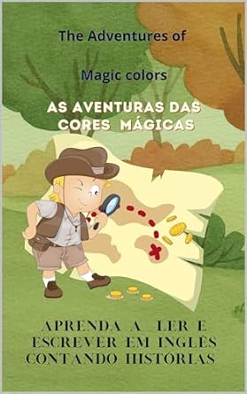 Amazon.com.br eBooks Kindle: AS AVENTURAS DAS CORES MÁGICAS: The Adventures of Magic colors ...