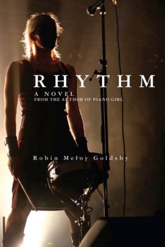 Rhythm: A Novel - Kindle edition by Goldsby, Robin Meloy. Arts ...